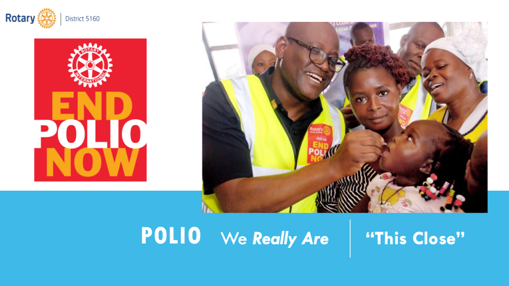 END POLIO NOW - Rotary District 5160